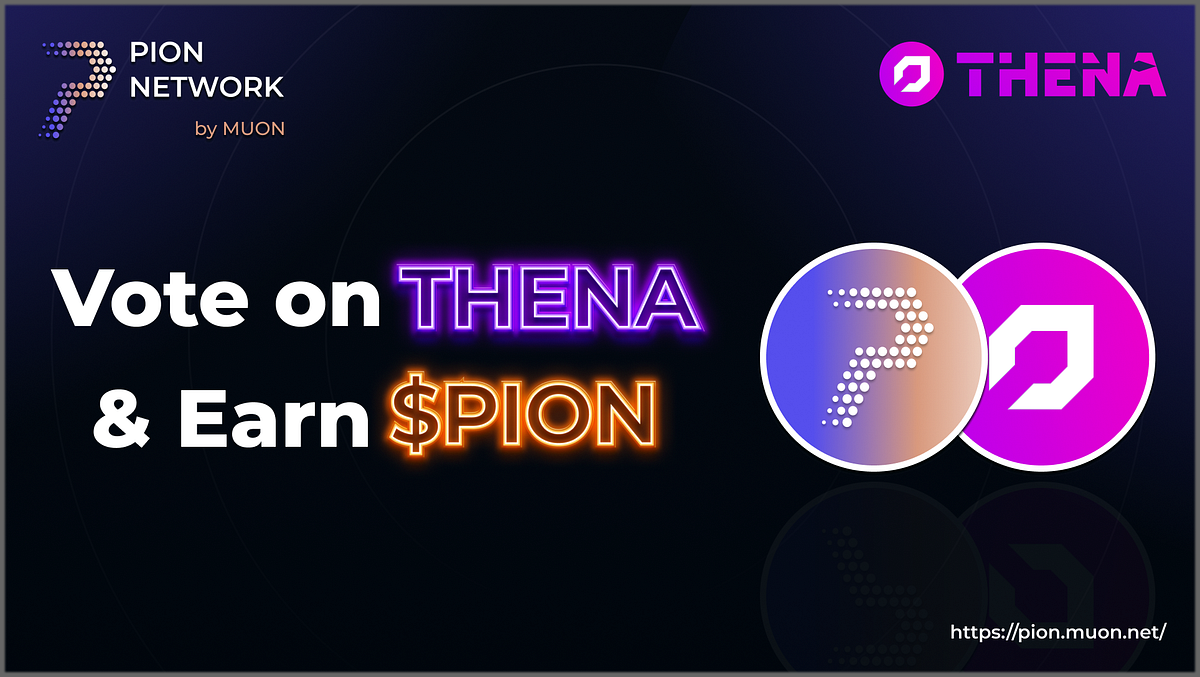 Vote and Earn Extra $PION. A Step-by-Step Guide on Voting on Thena | by ...