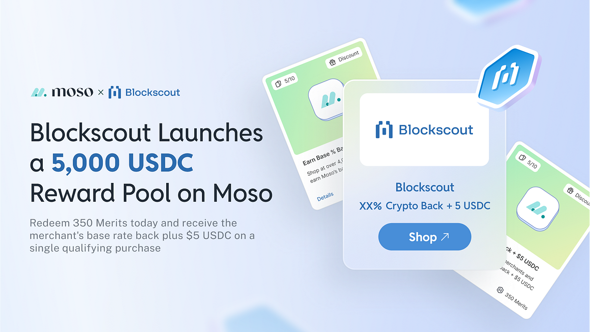 Turn Your Blockscout Merits Into Shopping Rewards With the Blockscout x ...