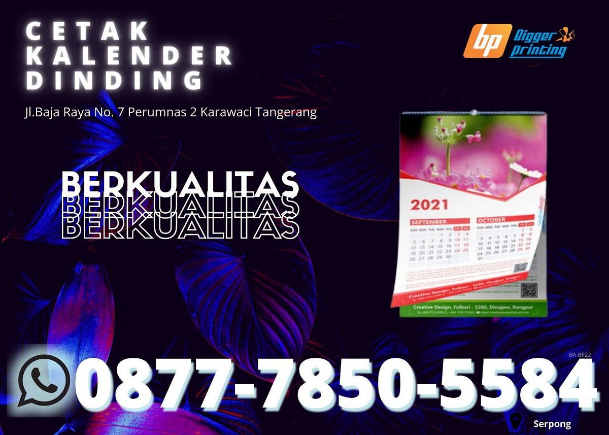 BERKUALITAS, Wa./Call.. 0877–7850–5584, Cetak Kalender Dinding di Serpong ...