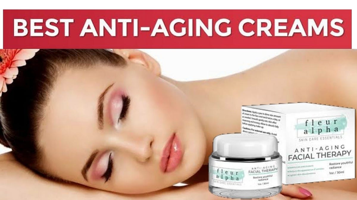Fleur Alpha Cream — Anti Aging Formula | by Fleur Alpha Cream | Medium