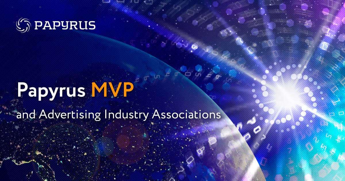 Papyrus MVP and Advertising Industry Associations. PluggedIn Roundtable ...