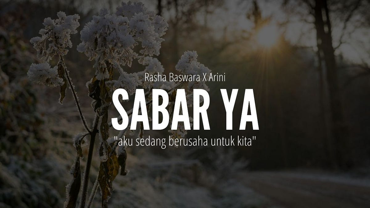 SABAR YA — Arini - Rasha Baswara - Medium