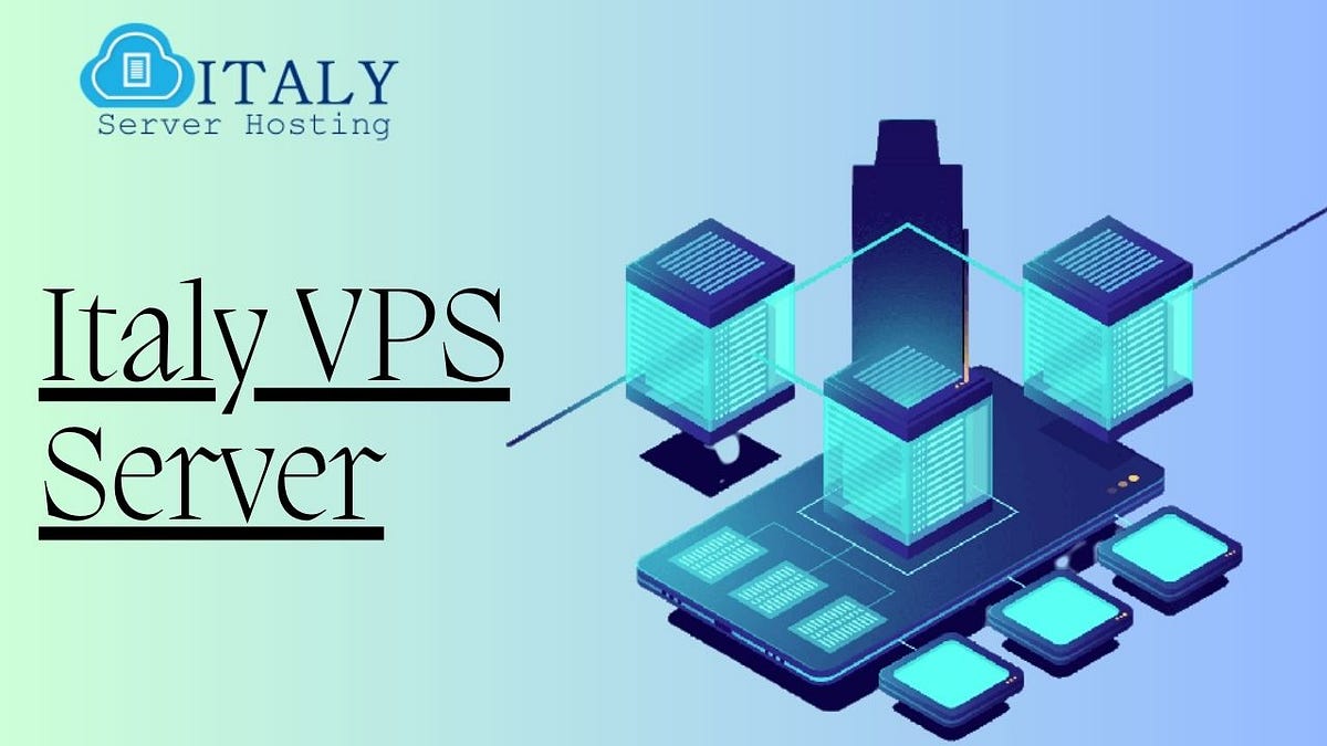 Unmatched Performance with Italy VPS Server via Italy Server Hosting ...