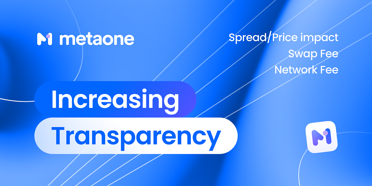 MetaOne® Increases Transparency: Clearly Showing Your Swap Costs | by Saakuru Labs | Medium