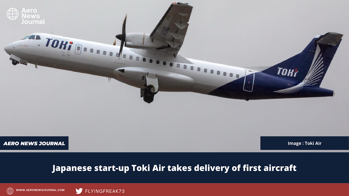 Japanese start-up Toki Air takes delivery of first aircraft | by Aero ...