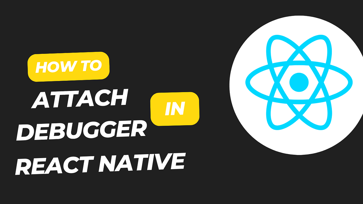 How to Attach Debugger in VS Code for React Native or Expo | by Bhawani Shankar | Jan, 2025 | Medium