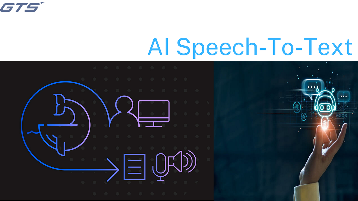 AI Speech-To-Text In 2022. The transcription of audio and AI… | by ...