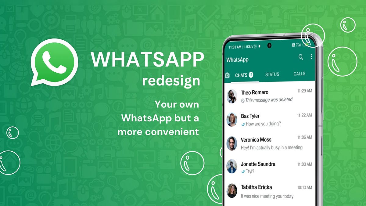 Case Study: WhatsApp Redesign. I recently completed my Google UX… | by ...