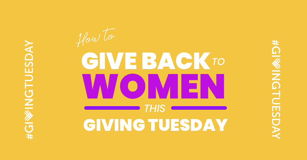 How to support women’s health this #GivingTuesday | by Cait Gossert ...