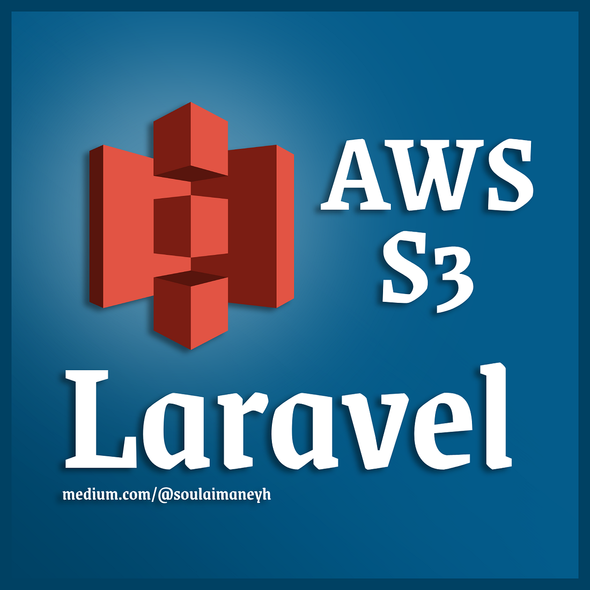Php Laravel Upload Files To Amazon S3 By Soulaimaneyh Medium 3851