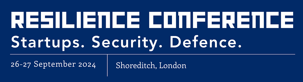 Announcing Resilience Conference. Why I’m organising a defence and ...