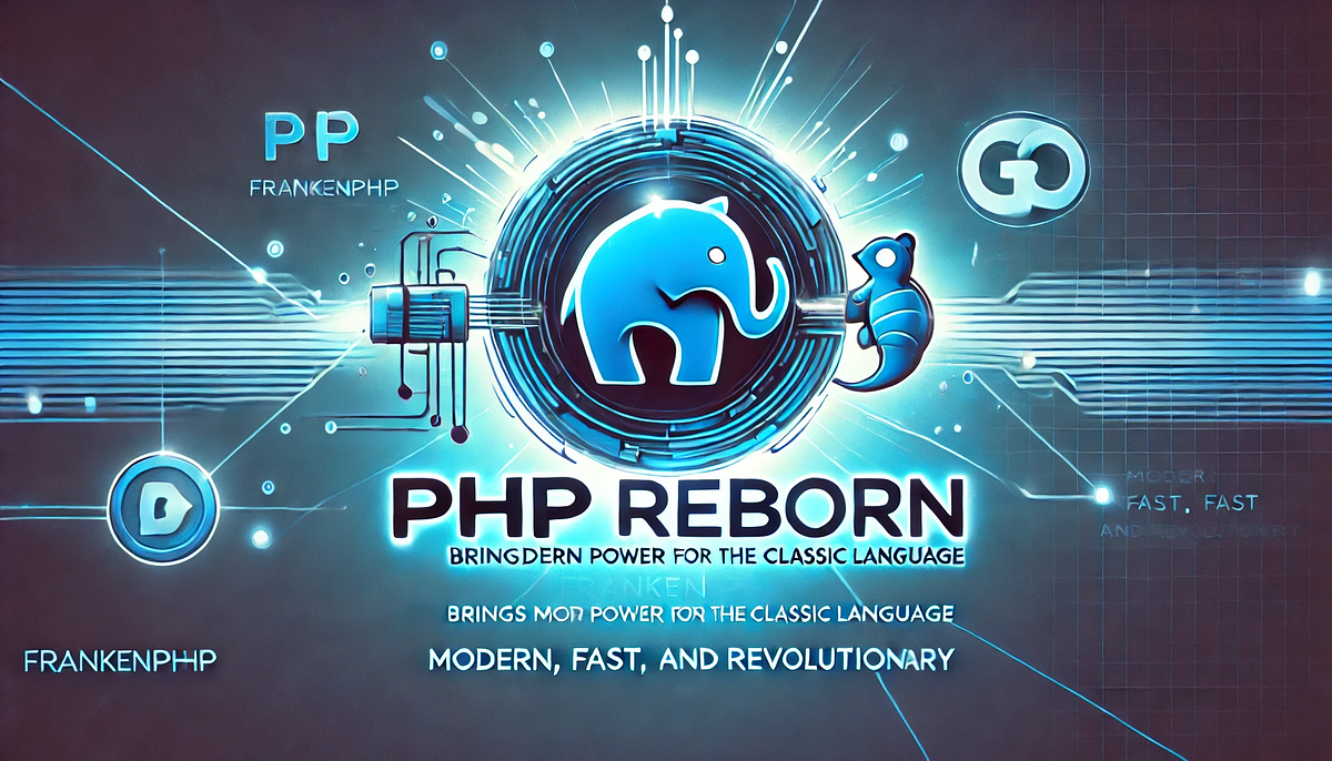 Why PHP is Still Relevant: How FrankenPHP is Bringing PHP into the ...