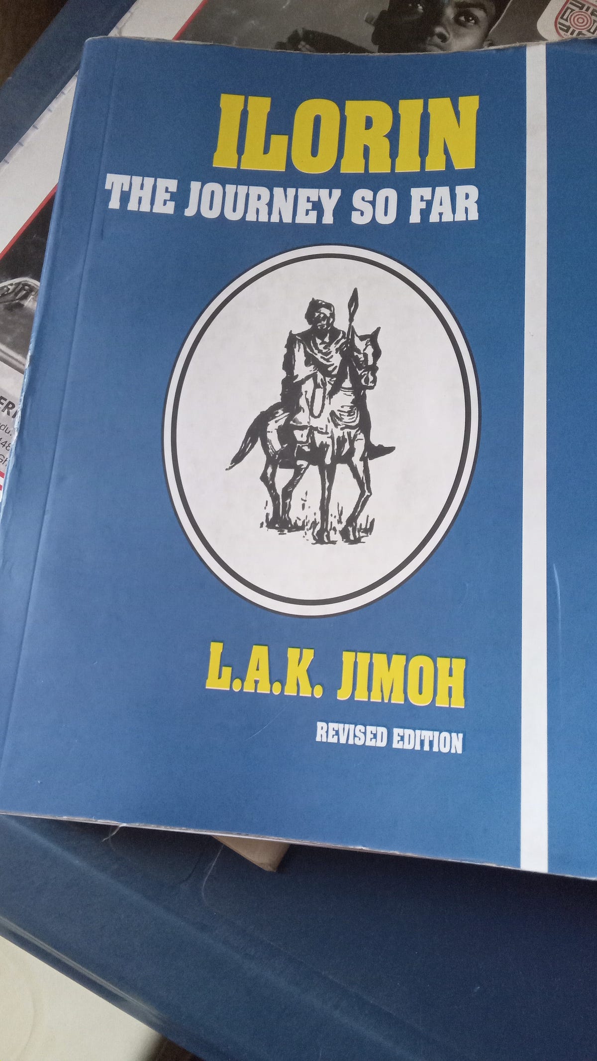 I just completed reading "Ilorin The Journey So Far" by L.A.K. Jimoh ...