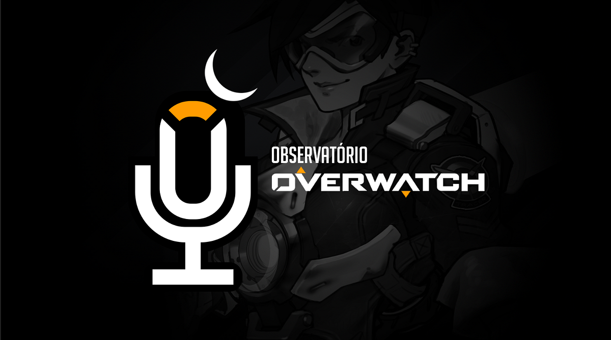 O Observatório Overwatch tem um podcast, e ele está no Spotify | by ...