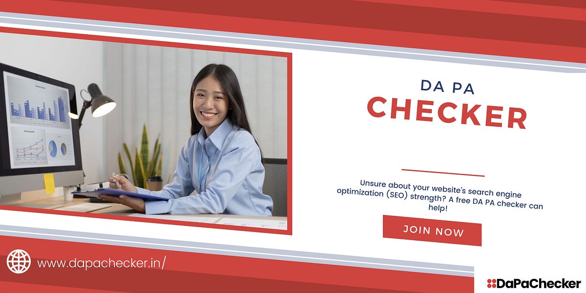 Understanding the Importance of a DA PA Checker for Your Website’s SEO ...