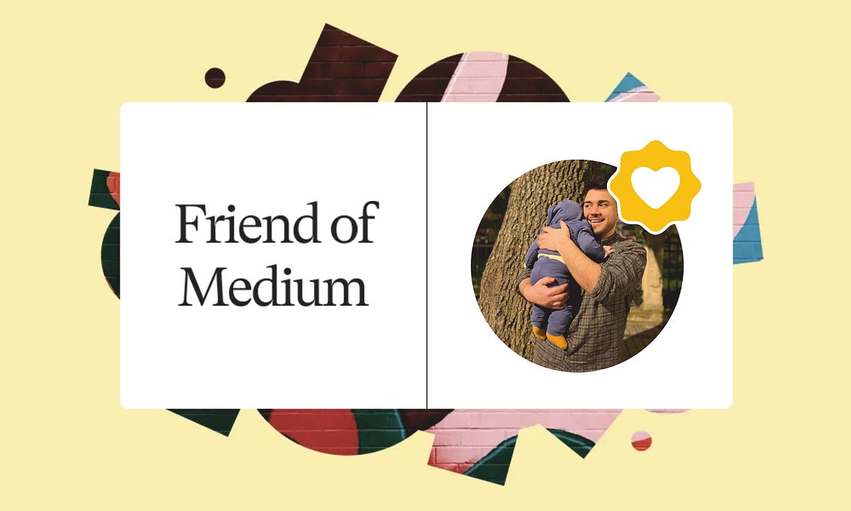 Becoming a Friend of Medium!. Medium platforms re-shaped my life for ...