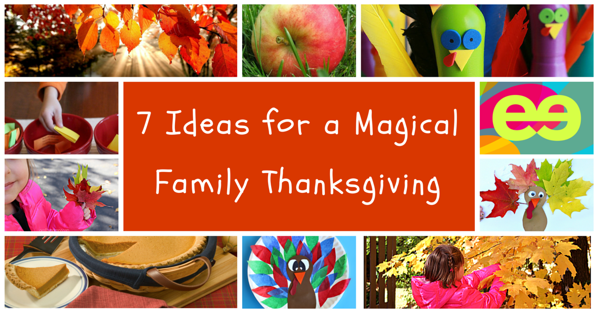 7 Ideas for a Magical Family Thanksgiving | by Keepy | Medium