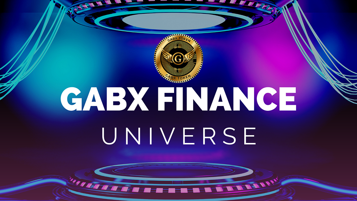 “Gabx Finance: Disrupting the Crypto Utilities, NFT, Gaming Landscape with its Decentralized and ...