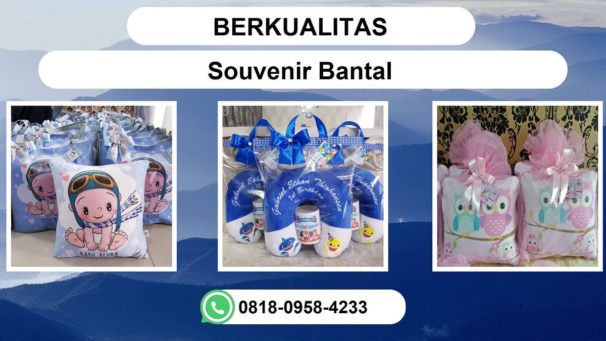 BERKUALITAS, 0818–0958–4233 souvenir bantal Tangerang - Juhanimarsati - Medium