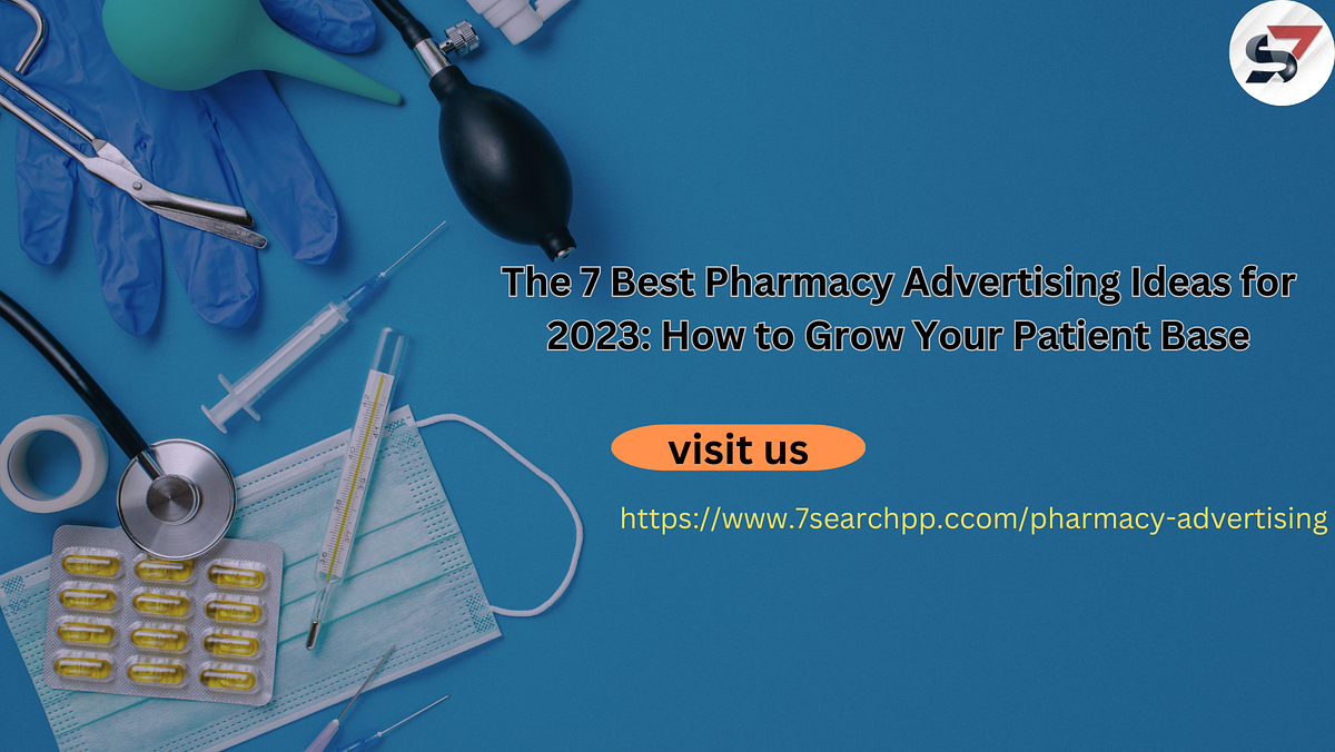 The 7 Best Pharmacy Advertising Ideas for 2023: How to Grow Your ...