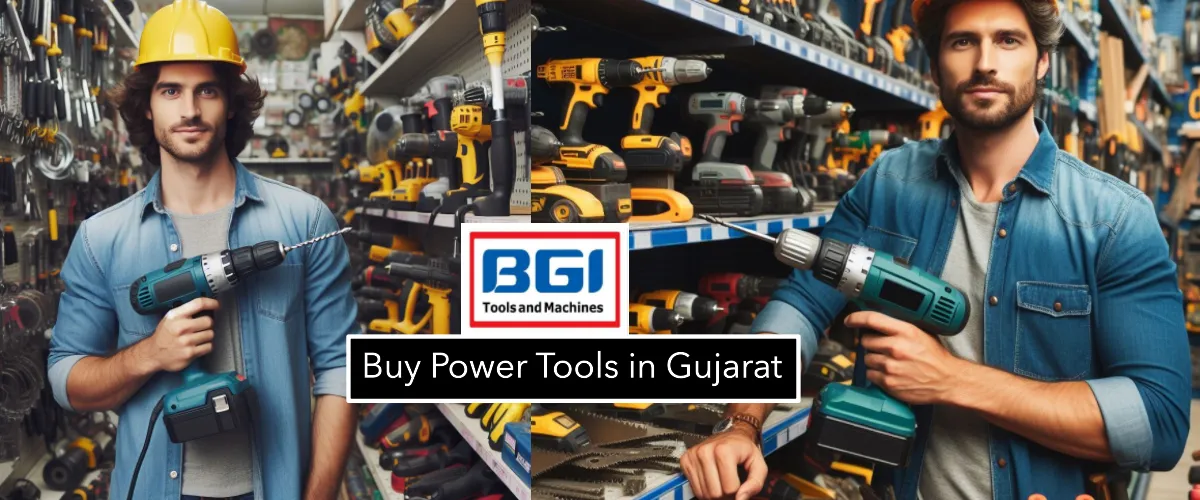 Buy Power Tools in Gujarat - Bgitoolsandmachines - Medium