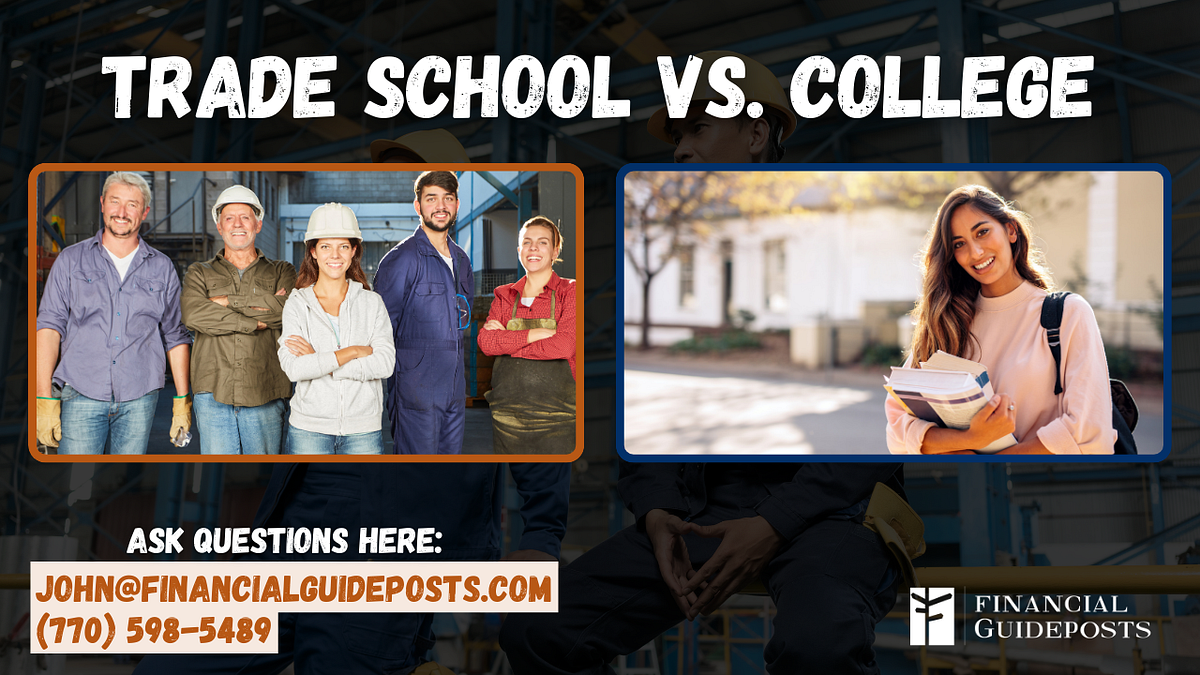 Trade School vs. College (*New Video*) - John White, CLU, ChFC - Medium