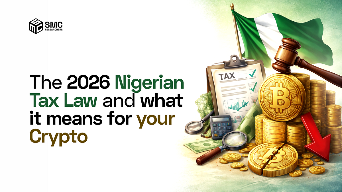 THE 2026 NIGERIAN TAX LAW. Nigeria’s new tax law, set to take… | by SMC ...