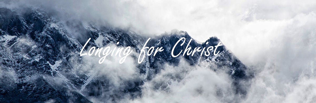 Longing for Christ. Samuel Rutherford | by The Confessional Curator ...