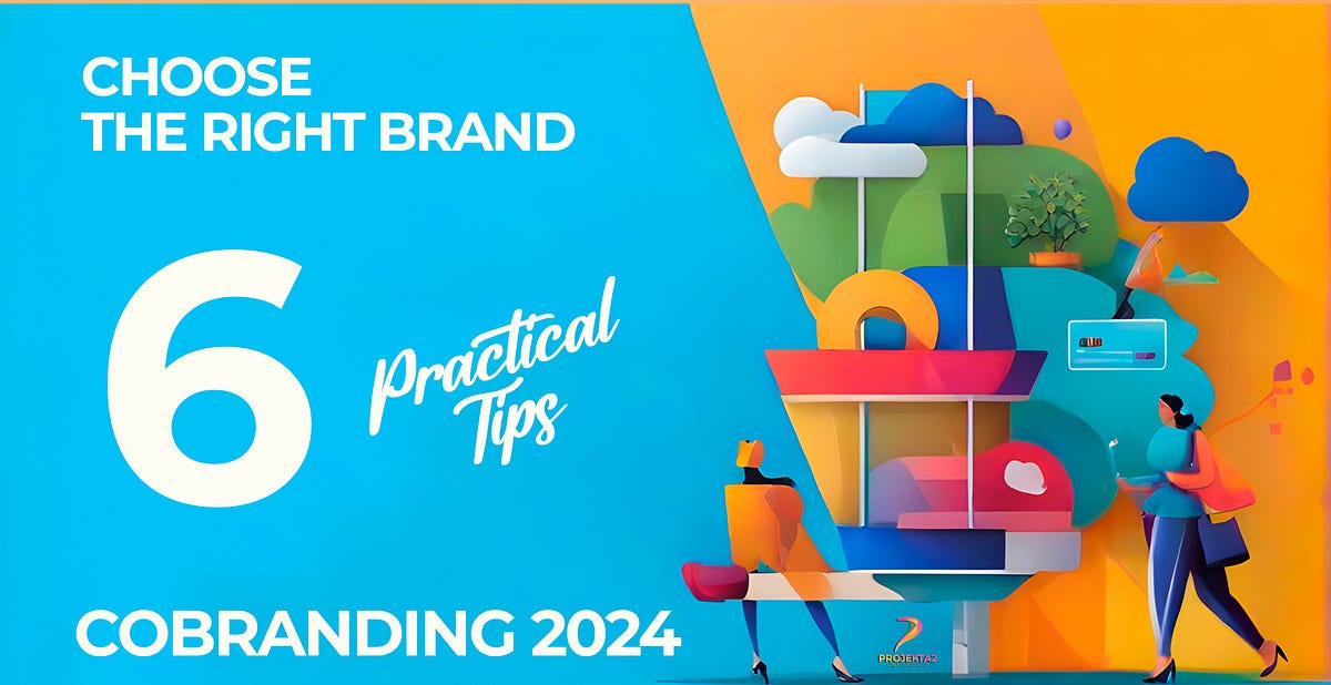 How to choose the right brand for cobranding in 2024 [Step by Step ...