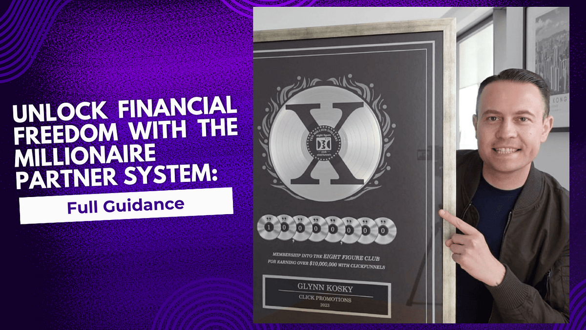 Unlock Financial Freedom with the Millionaire Partner System: Full ...