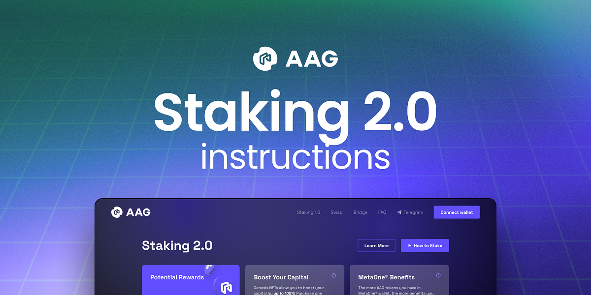 AAG Staking 2.0 Instructions. If you have recently acquired AAG… | by ...