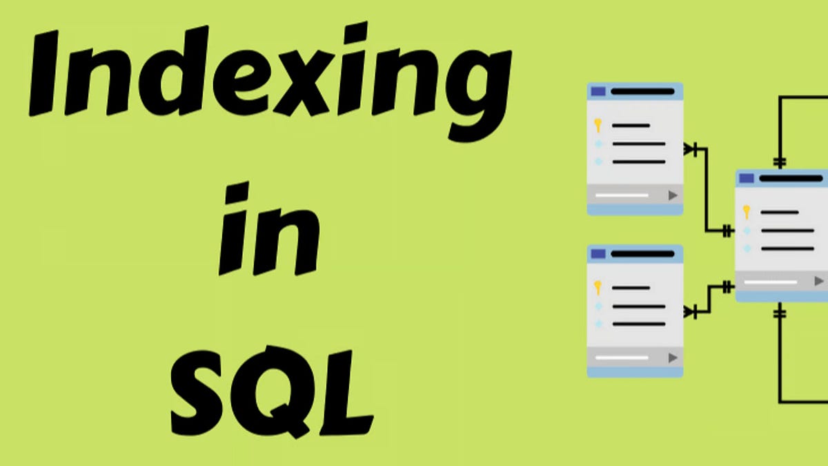 Indexes in SQL -Quick Lookup of rows | by Hema Prabhavathi | Medium