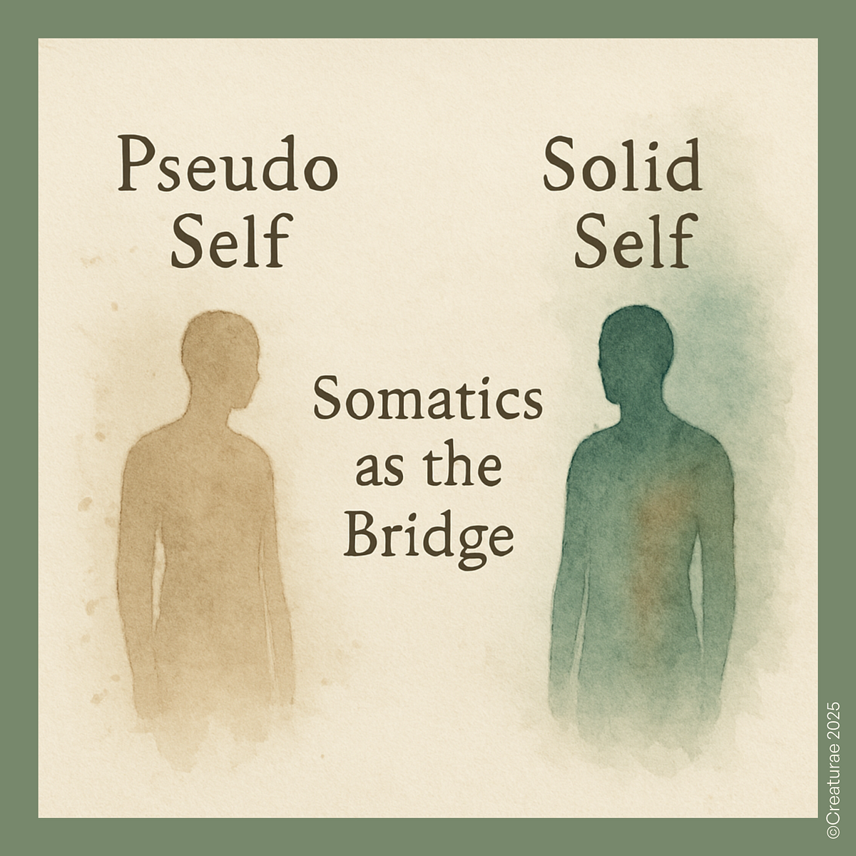 Pseudo Self vs Solid Self — And How Somatics Anchors You in Your Truth ...