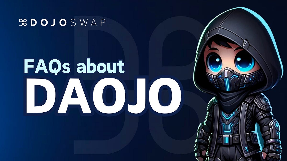 ⚔️ DAOJO Guide 101. Frequently asked questions surrounding… | by ...