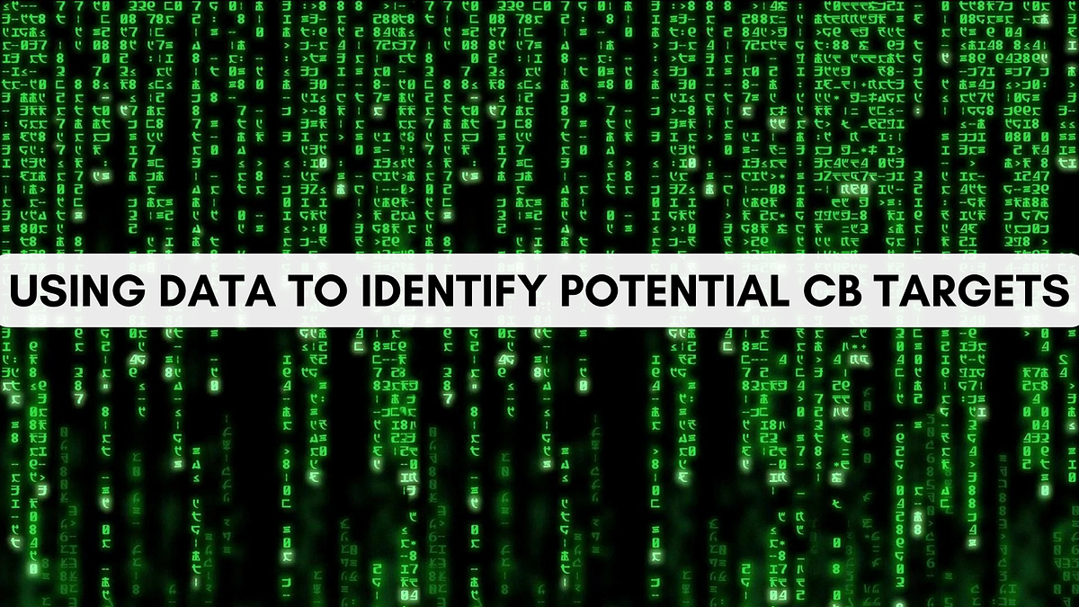 The process of using data to identify potential CB targets for the ...