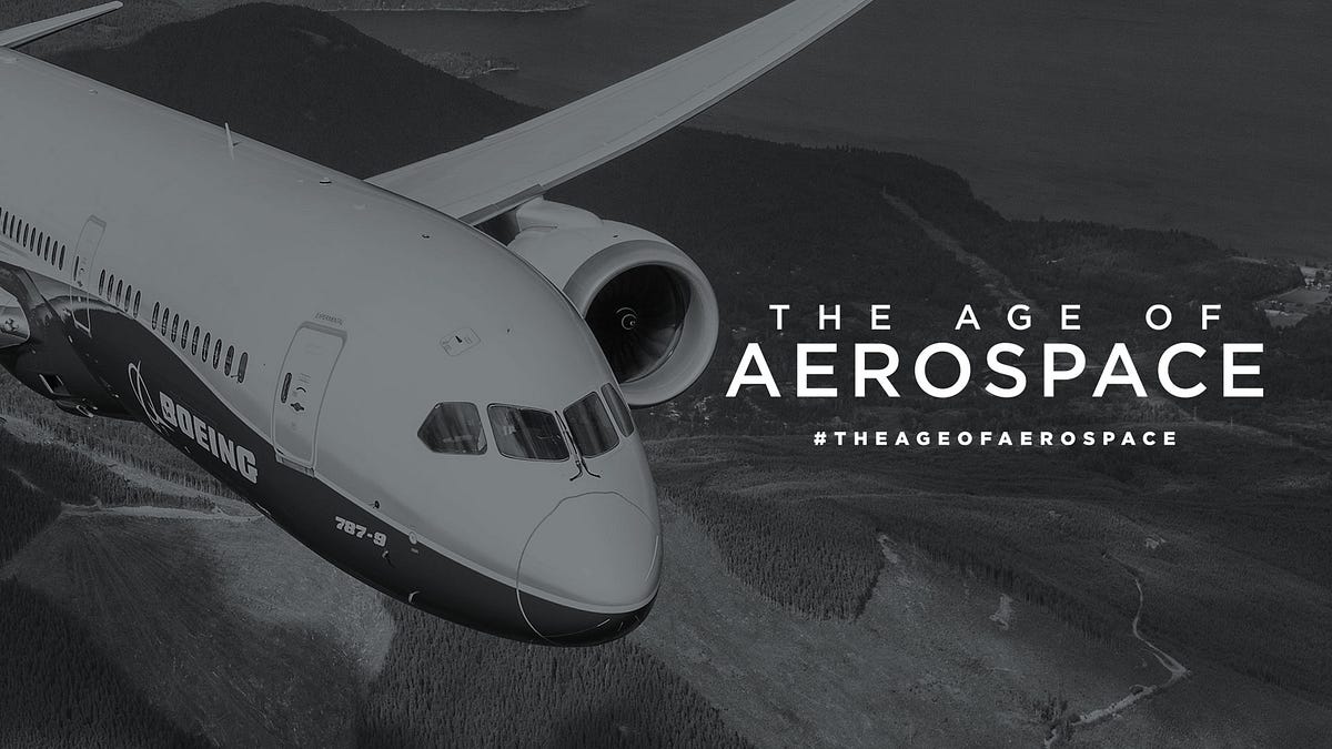Higher, Faster, Farther — The Age Of Aerospace | by JerBarcellona | Medium