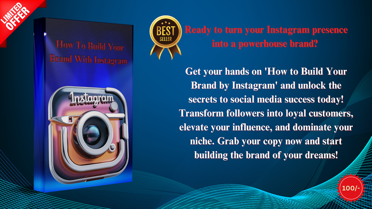 “Master Instagram: Your Ultimate Guide to Building Your Brand” | by ...
