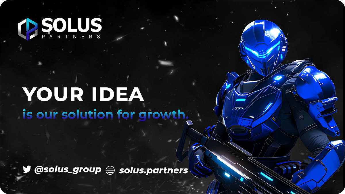 Solus Partners: Bridging the Gap Between Web3 Innovation and Investment | by ilil | Oct, 2024 ...