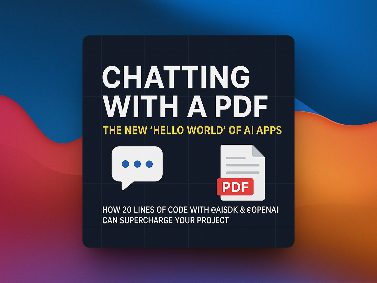 Chatting with a PDF: The New ‘Hello World’ of AI Apps | by Kalash Vasaniya | Everyday AI | Apr ...