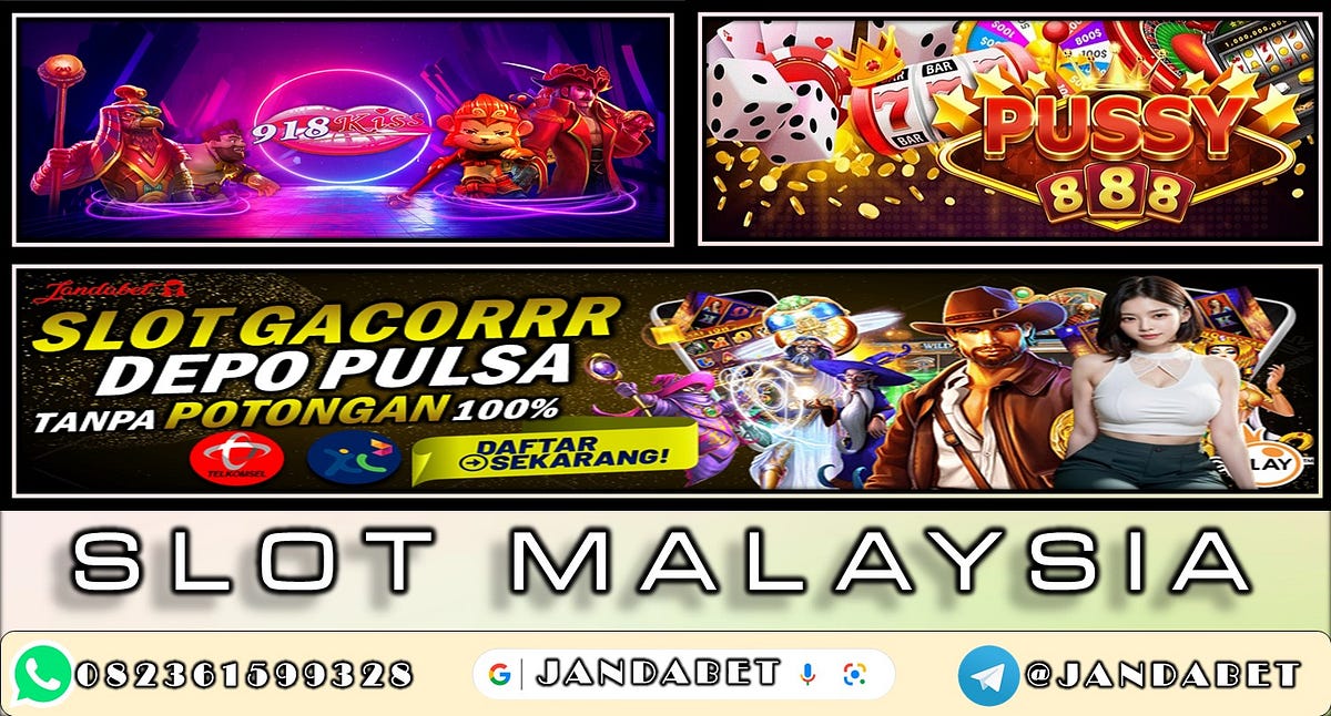 DAFTAR SLOT MALAYSIA PUSSY888 DAN 918KISS | by Claussie | Jul, 2023 | Medium
