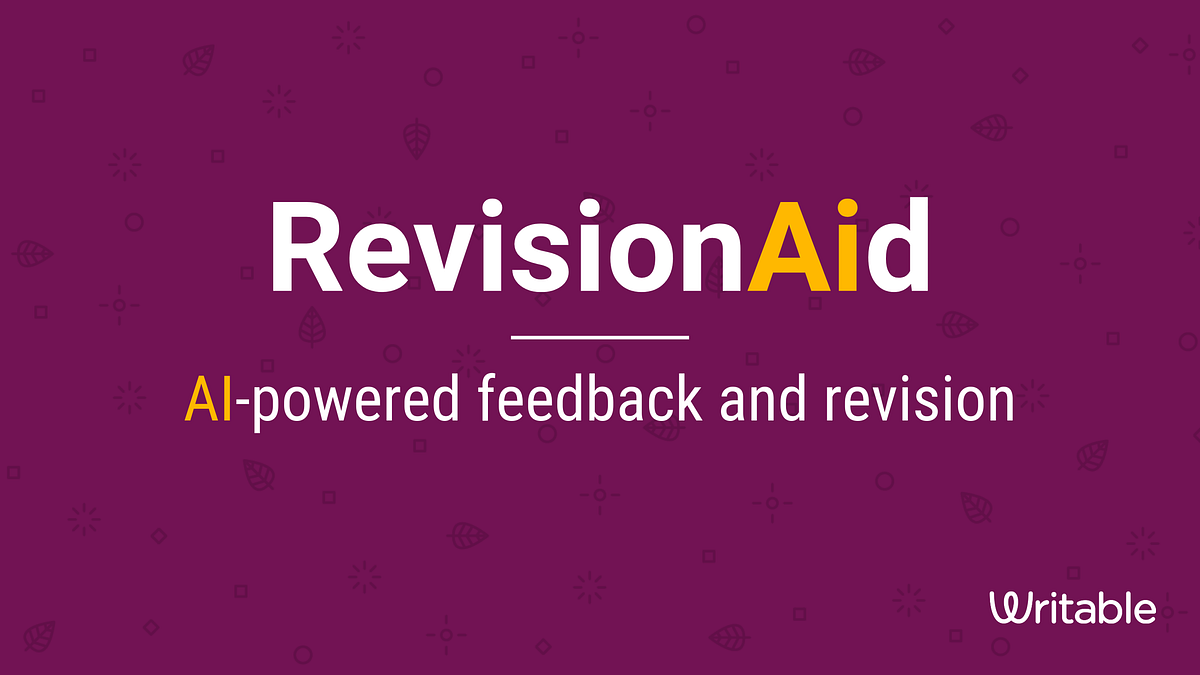 Beta Access to RevisionAid. We’re excited for you to meet… | by Writable | Medium