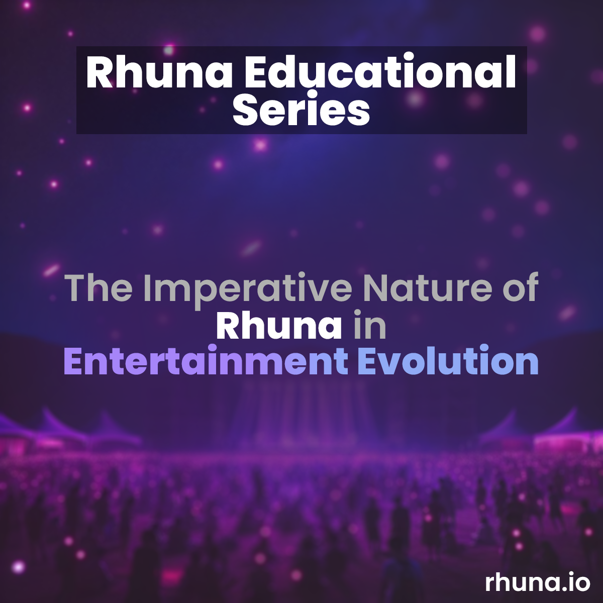 Rhuna Educational Series: The Imperative Nature of Rhuna in ...