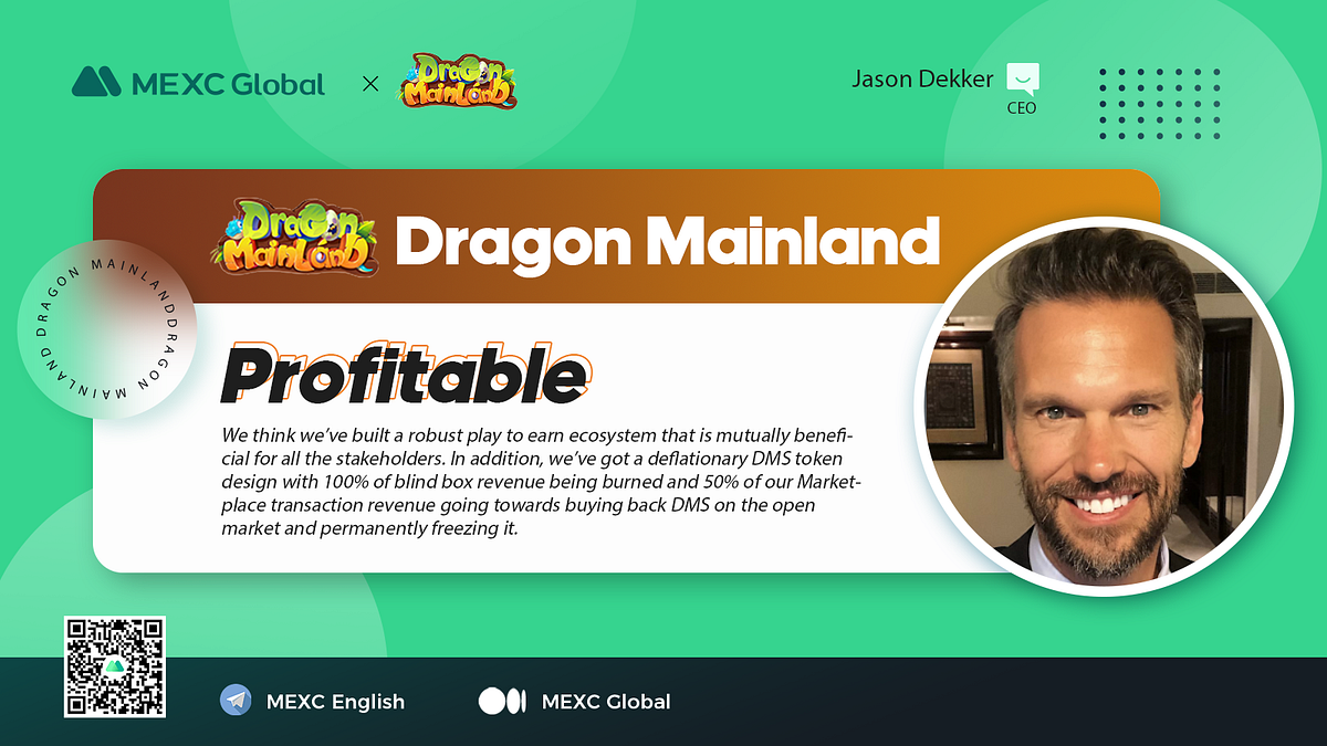 MEXC AMA with Jason Dekker from Dragon Mainland | by MEXC Global | MEXC ...