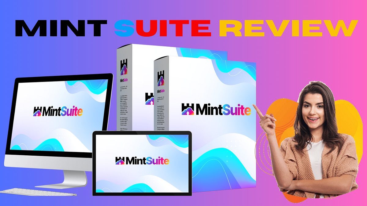 Mint Suite Review: Ultimate 6-in-1 AI App For Online Success! | by ...