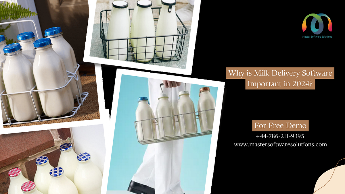 Why is Milk Delivery Software Important in 2024? | Medium
