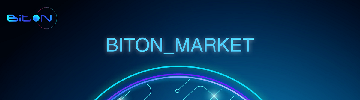 What is BITON_MARKET?. Hi everybody! | by Biton | Medium