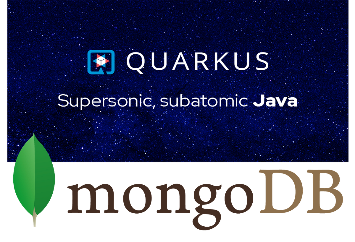Quarkus — MongoDB Integration. Integrating supersonic, subatomic Java… | by Evren Tan ...