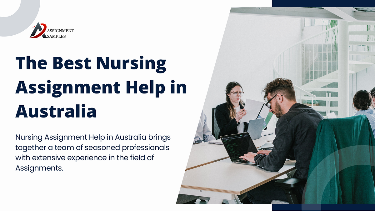 The Quest for the Best Nursing Assignment Help in Australia | by ...