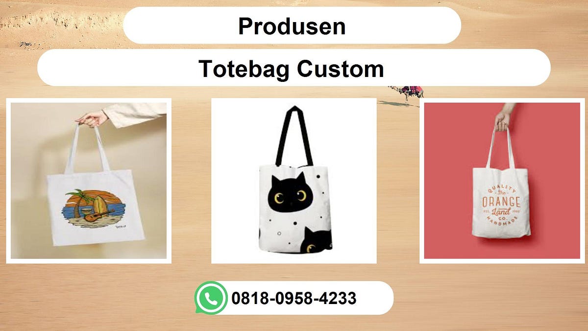 Produsen, 0818–0958–4233 Totebag Custom Denpasar - Juhanomarsidan - Medium
