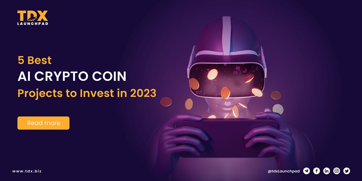 5 Best AI Crypto Coin Projects to Invest in 2023: Revolutionizing the Future of Digital Currency ...